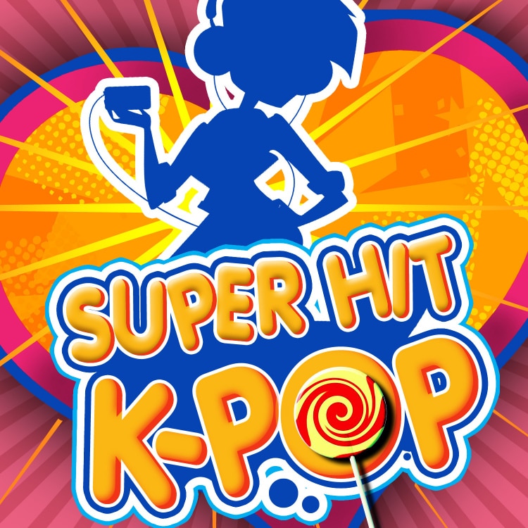 楽天ミュージック | K-Pop Candy 『Super Hit K-Pop』
